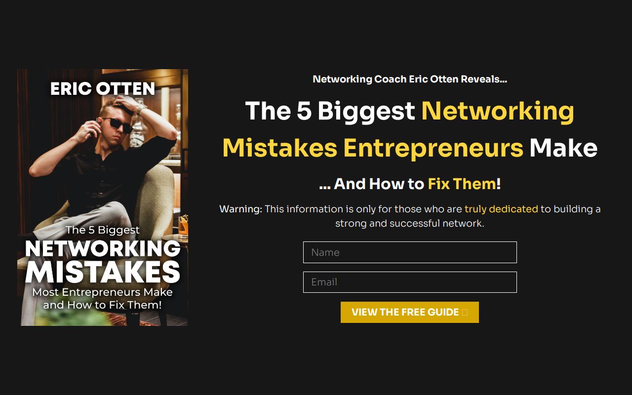 The 5 Biggest Networking Mistakes Entrepreneurs Make and How to Fix Them | Free Ebook by Eric Ot